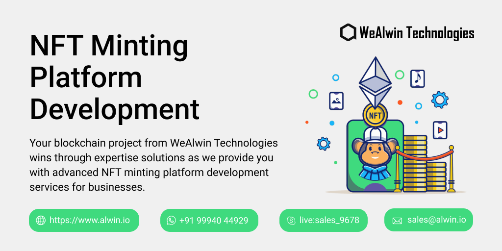 NFT Minting Platform Development | WeAlwin Technologies